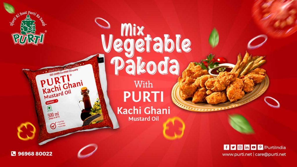 Mix Vegetable Pakoda Recipe with Purti kachi Ghani Mustard Oil | Purti